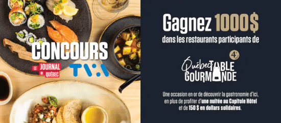 QUÉBEC TABLE GOURMANDE!
