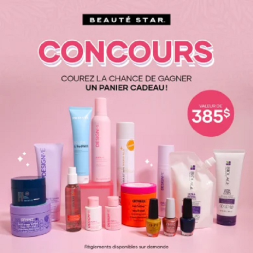 GAGNEZ UN PANIER CADEAU BEAUTÉ STAR D’UNE VALEUR DE 385$!